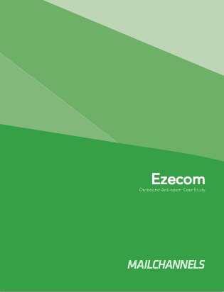 Ezecom Case Study | MailChannels